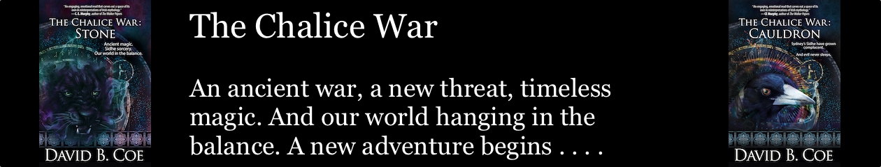 The Chalice War | David B. Coe, Author of Fantasy